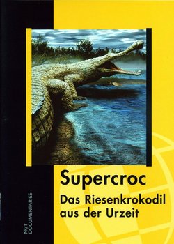 Supercroc: Blu-ray, 4K UHD, DVD leihen - VIDEOBUSTER
