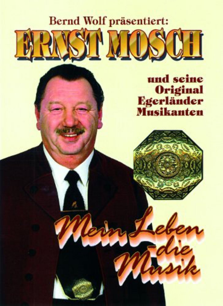 Ernst Mosch und seine Original Egerländer Musikanten: DVD oder Blu-ray ...