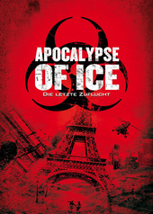 Apocalypse of Ice: Stream, Blu-ray, 4K UHD oder DVD - VIDEOBUSTER