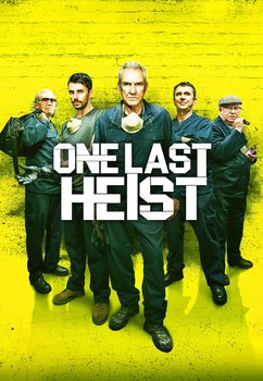 One Last Heist: DVD, Blu-ray oder VoD leihen - VIDEOBUSTER.de