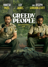 Greedy People: Stream, Blu-ray, 4K UHD oder DVD - VIDEOBUSTER