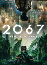 2067: Stream, Blu-ray, 4K UHD oder DVD - VIDEOBUSTER