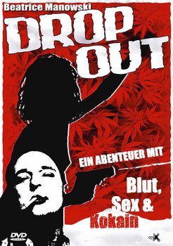 Drop Out: DVD, Blu-ray, 4K UHD leihen - VIDEOBUSTER