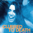 Clubbed to Death: DVD oder Blu-ray leihen - VIDEOBUSTER.de