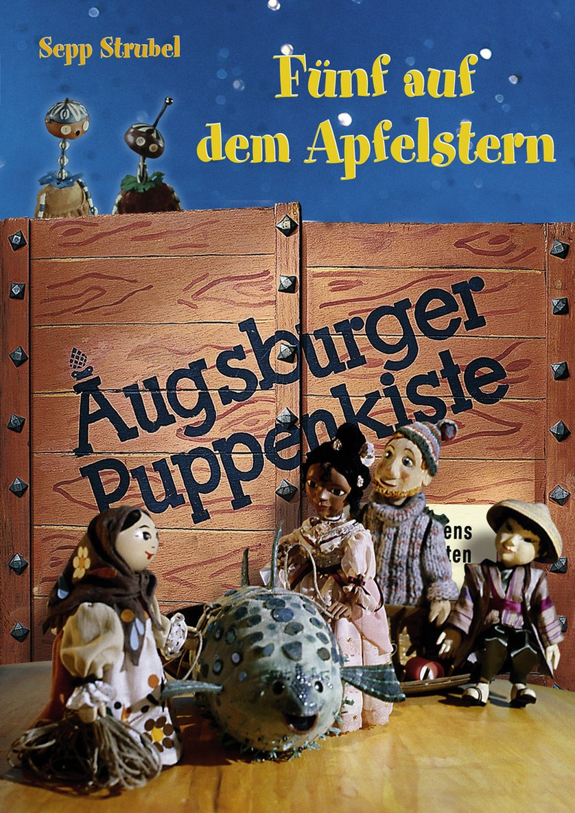 Augsburger Puppenkiste - Fünf auf dem Apfelstern: DVD oder Blu-ray leihen - VIDEOBUSTER.de