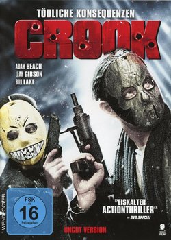 Crook: Stream, Blu-ray, 4K UHD oder DVD - VIDEOBUSTER