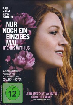 Nur noch ein einziges Mal - It Ends with Us: Blu-ray, 4K UHD, DVD leihen - VIDEOBUSTER