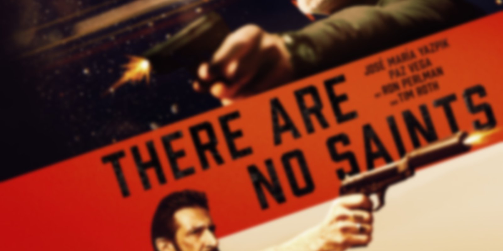 There Are No Saints: DVD, Blu-ray oder VoD leihen - VIDEOBUSTER.de