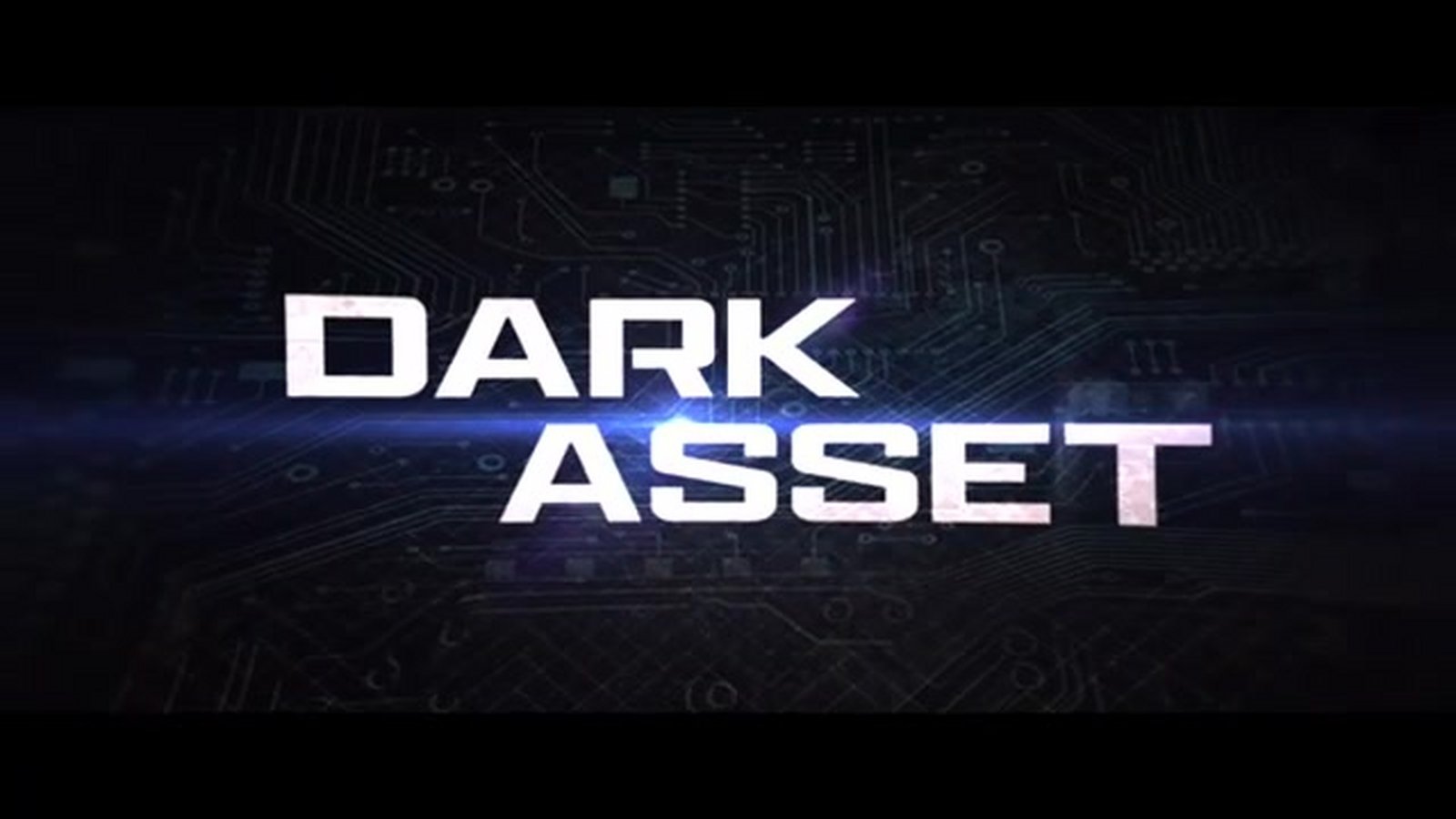 Dark Asset: Stream, Blu-ray, 4K UHD oder DVD - VIDEOBUSTER