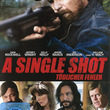 A Single Shot: DVD oder Blu-ray leihen - VIDEOBUSTER.de