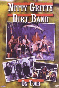 Nitty Gritty Dirt Band - On Tour: Blu-ray, 4K UHD, DVD leihen - VIDEOBUSTER