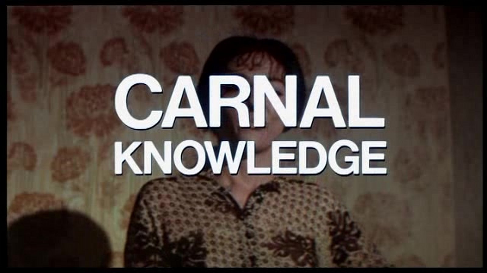 Carnal Knowledge: Blu-ray, 4K UHD, DVD leihen - VIDEOBUSTER