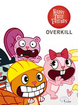 Happy Tree Friends - Overkill: Blu-ray, 4K UHD, DVD leihen - VIDEOBUSTER