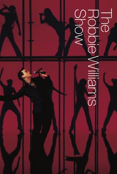 The Robbie Williams Show: Blu-ray, 4K UHD, DVD leihen - VIDEOBUSTER