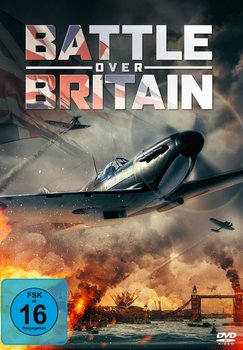 Battle Over Britain: DVD, Blu-ray, 4K UHD leihen - VIDEOBUSTER