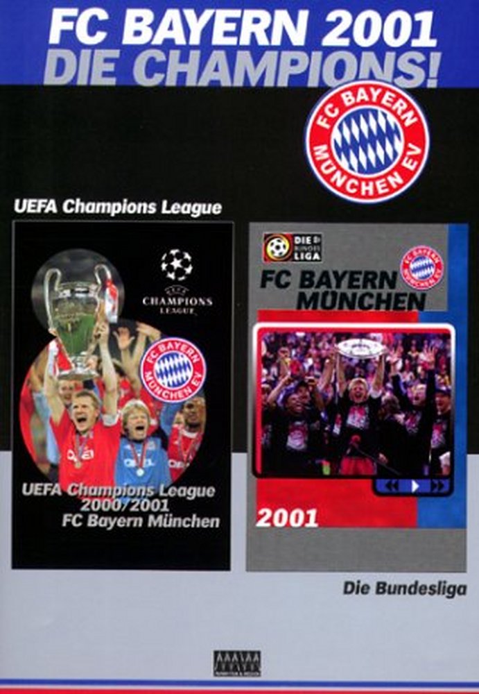 FC Bayern München 2001: DVD oder Blu-ray leihen - VIDEOBUSTER.de